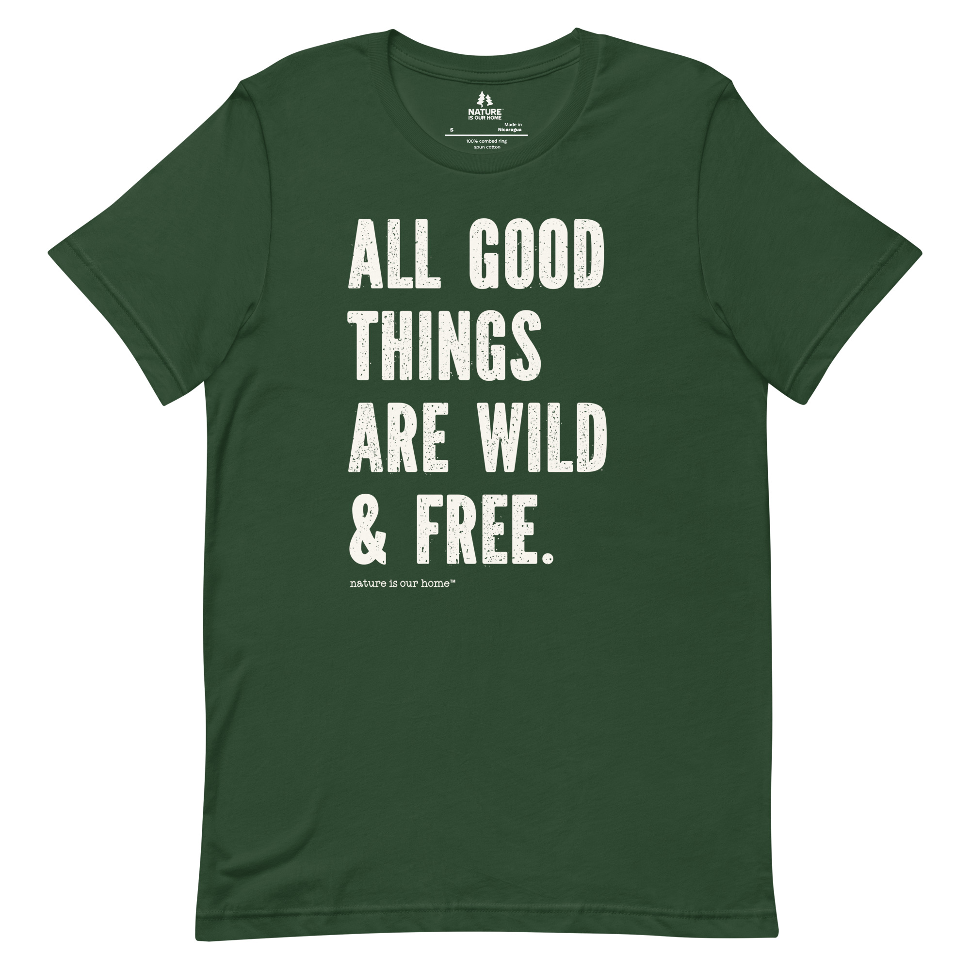 Shop for All Good Things Are Wild and Free Unisex Tee